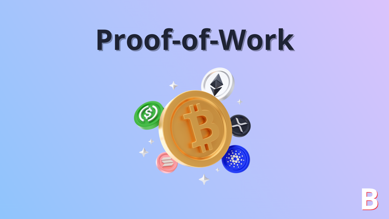 Qu'est-ce que le Proof-of-Work